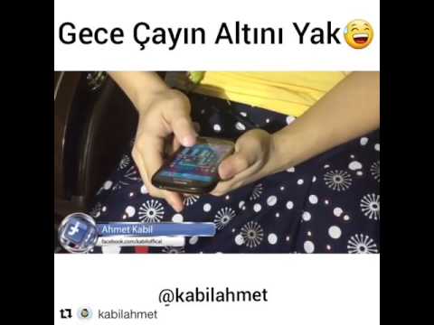 Gece çayın altını yak .!?!?!?