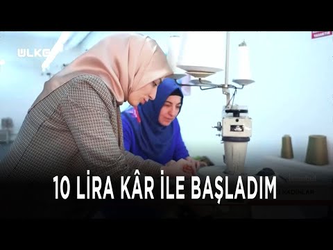 Ev Hanımlığından Tekstil Fabrikasına Uzanan Serüven - Girişimci Kadınlar