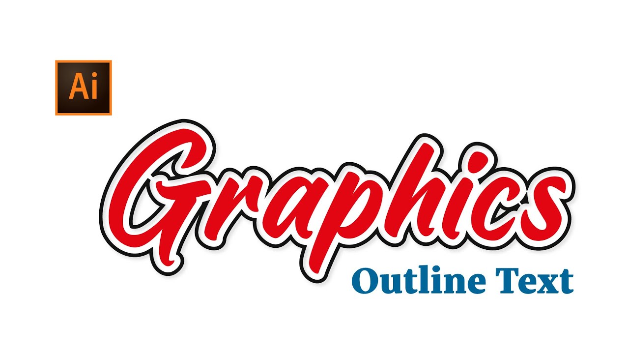 How To Outline Text In Illustrator Outline Text With Illustrator how-to-outline-text-in-illustrator-outline-text-with-illustrator