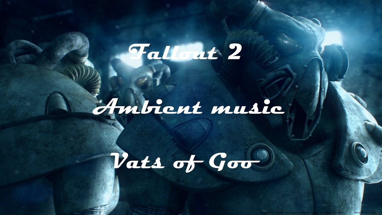 Fallout 2 | Post-apocalyptic ambient music. The Best soundtrack ever ...