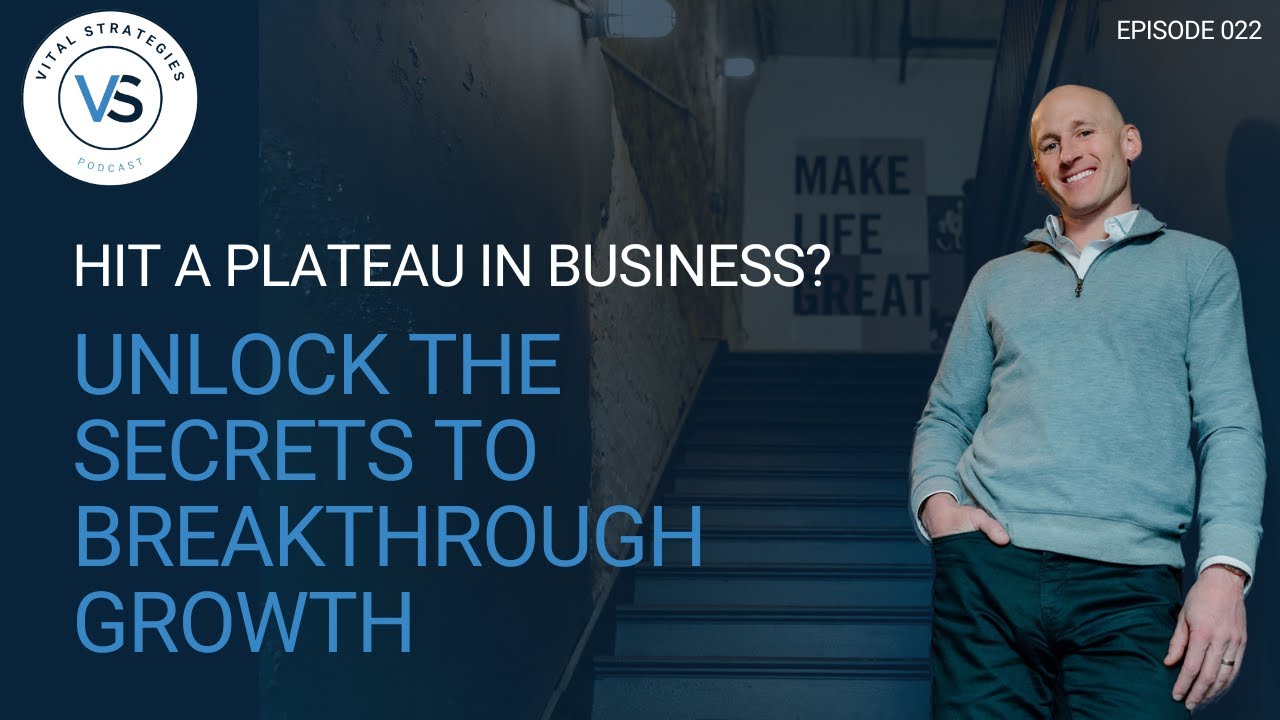 Have You Hit a Plateau in your Business? Unlock the Secrets to ...