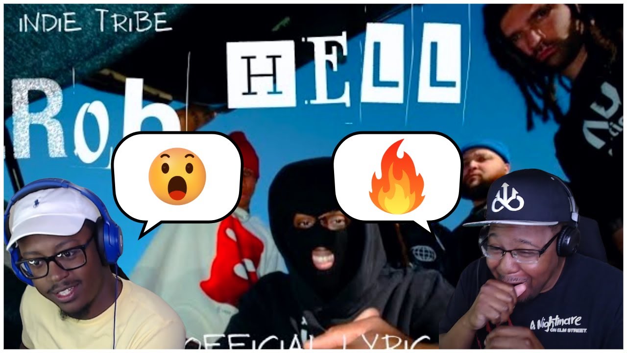 Indie Tribe - Rob Hell REACTION...YNs with BARS 😮 - YouTube
