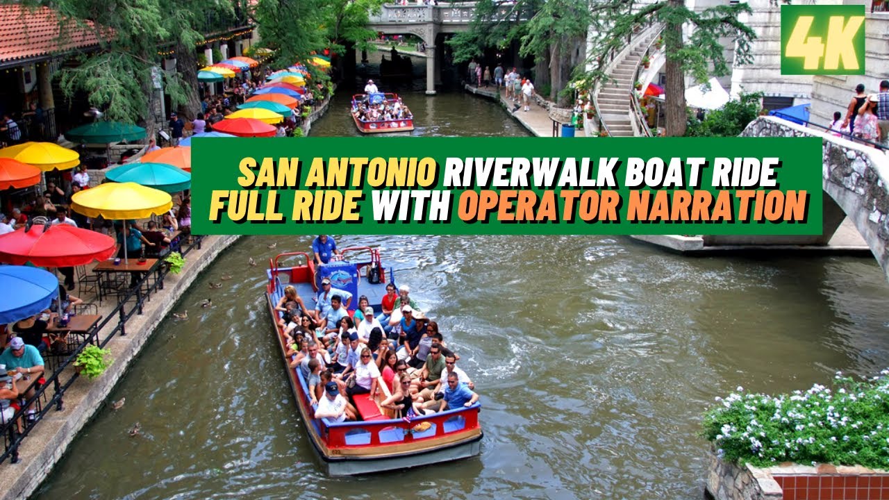 [4K] San Antonio Riverwalk Full Boat Ride and Tour with Narration - YouTube