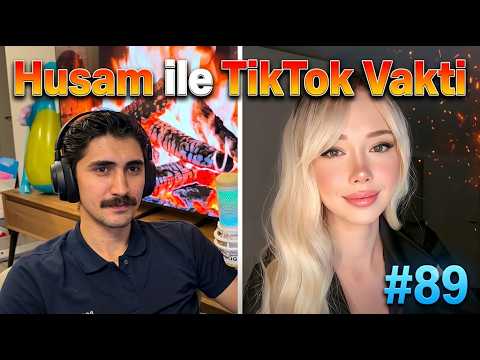 Husam ile Tiktok Vakti | #89