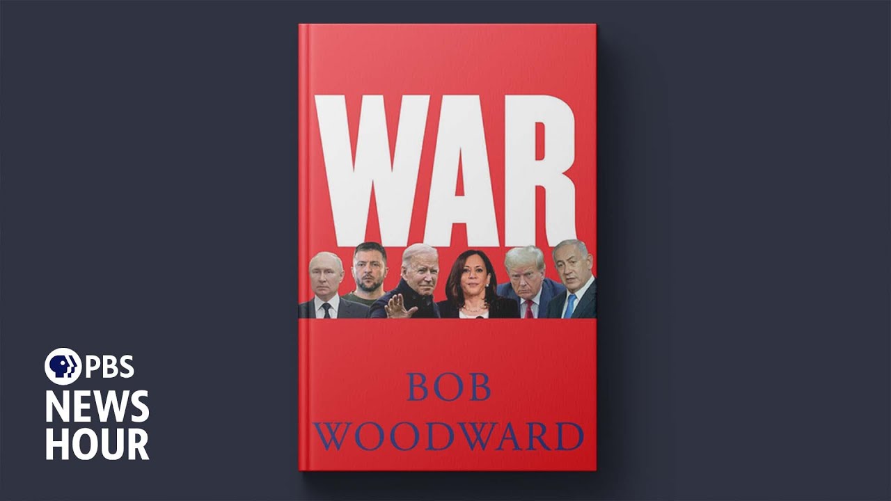Bob Woodward discusses 'War,' his new book breaking down world ...