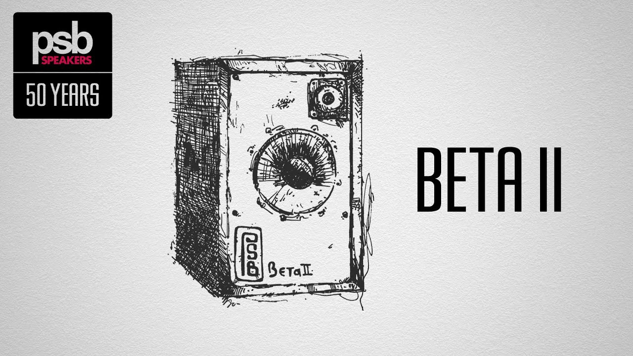PSB Speakers Iconic Products – Beta II - YouTube