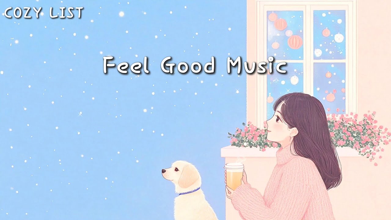 Playlist 행복한 하루가 될거야 🌸 기분 좋은 하루를 위한 피아노 연주 밝고 긍정적인 음악 아침 힐링 음악 감성 카페 음악 봄플레이리스트 Cafe Music