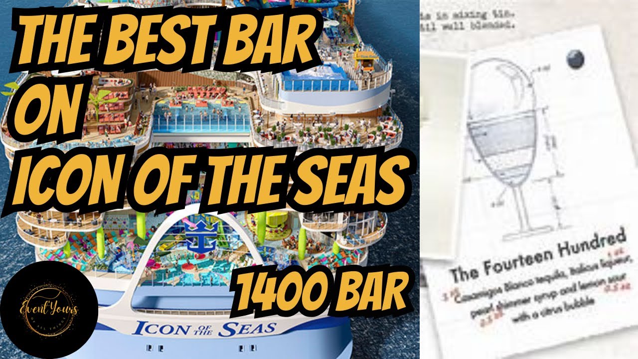 ICON of the Seas 1400 Bar - YouTube