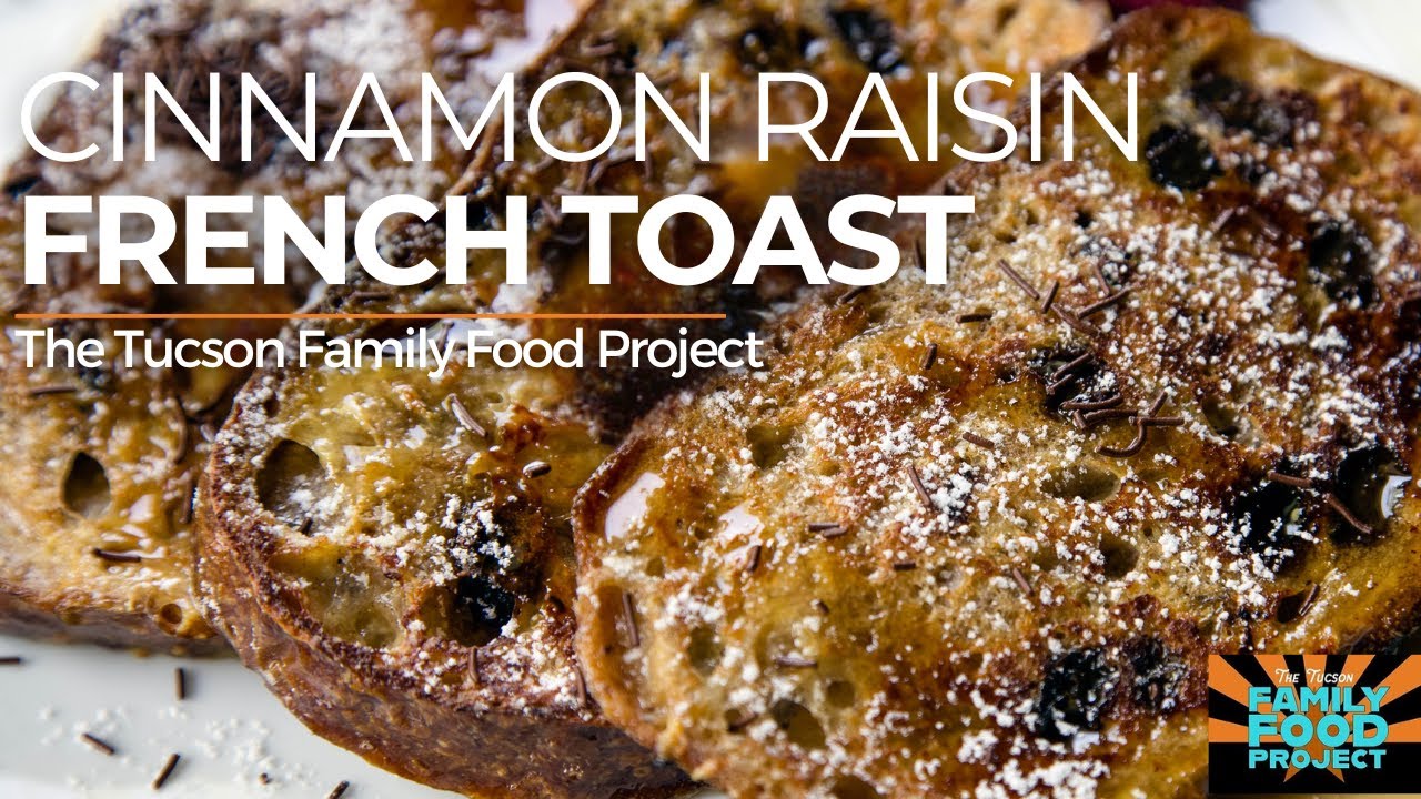 Cinnamon Raisin French Toast - YouTube