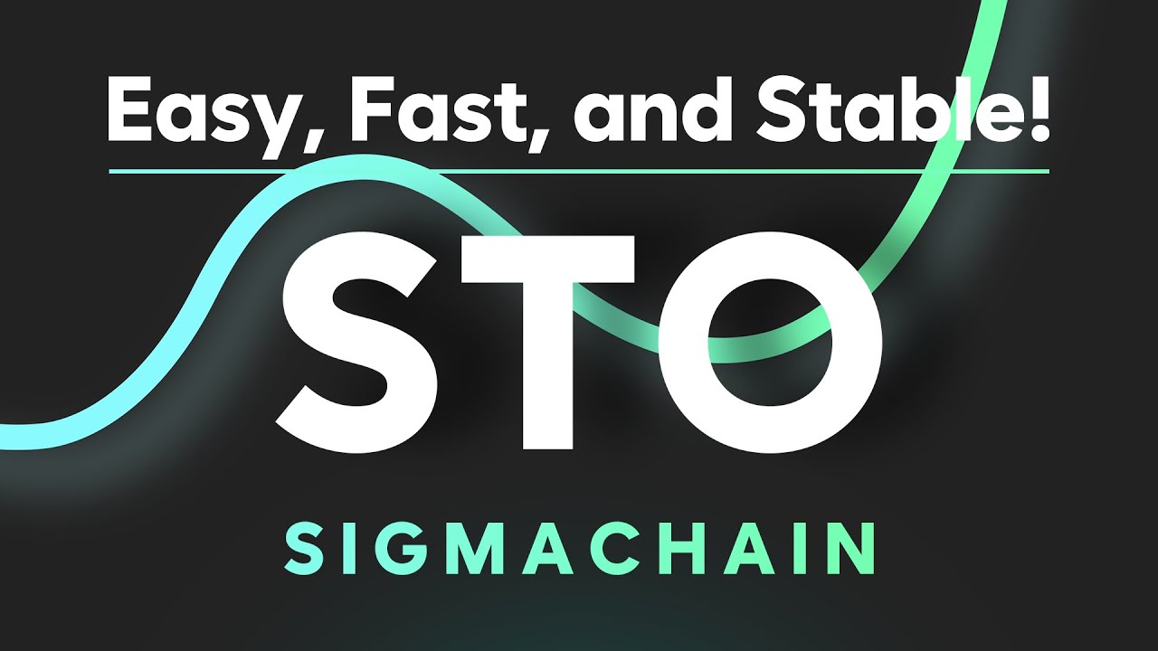 [SIGMACHAIN STO] Create an easy, fast, and secure STO exchange for ...