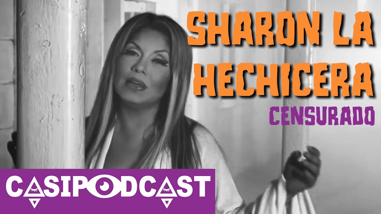 Casipodcast: La muerte de Sharon "La Hechicera" - YouTube