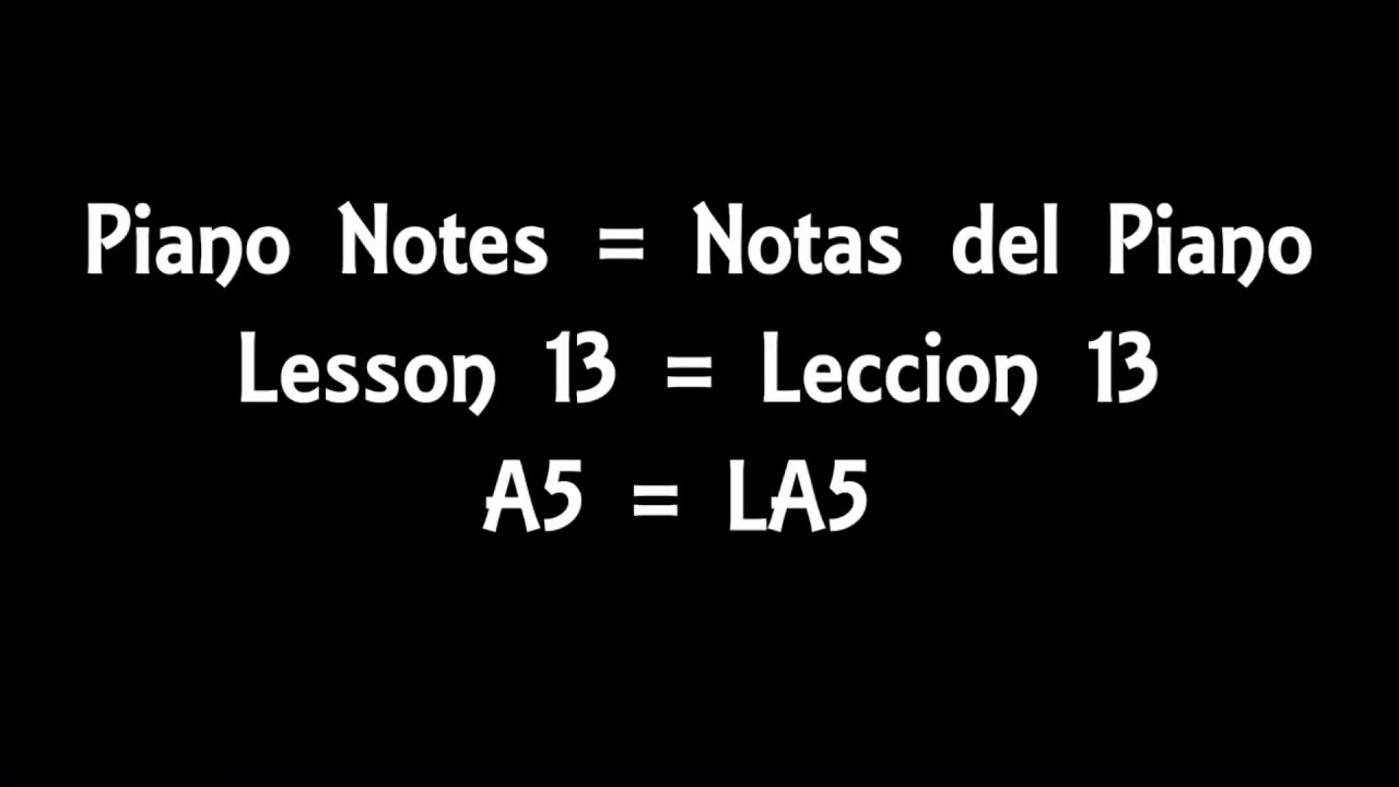 Piano Notes - Lesson 13 - A5 - YouTube