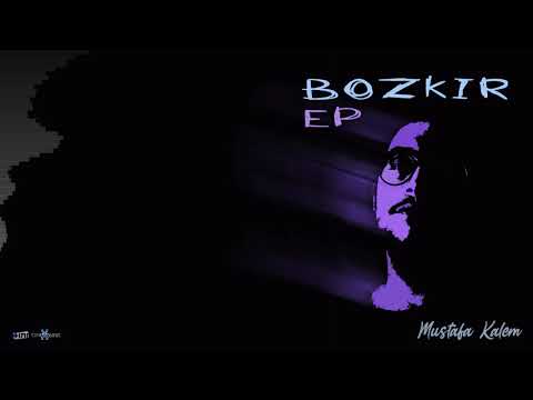 Mustafa Kalem - Bozkır (ft. Psycho Deaf)