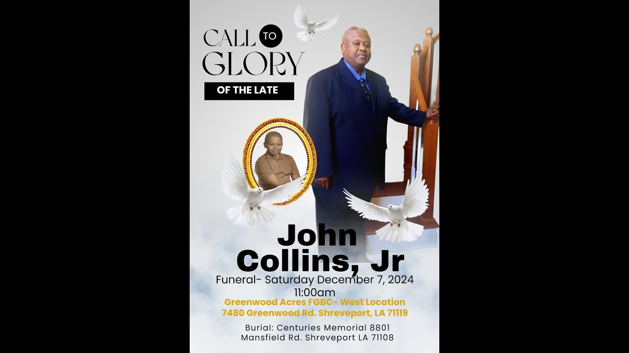 Celebrating the Life of Dea. John Collins, Jr. - YouTube