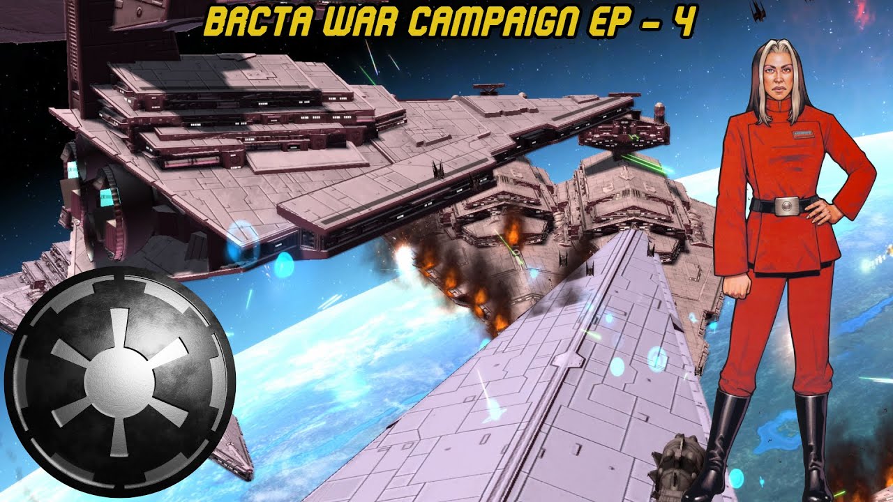 Zsinj Strikes | Empire At War | Thrawn's Revenge | Bacta War EP4 - YouTube