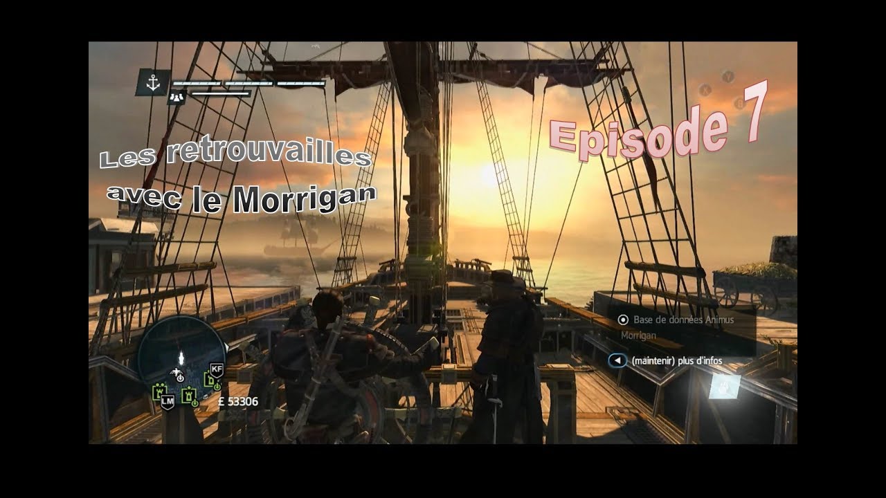Assassin's Creed Rogue, Episode 7, les retrouvailles avec le Morrigan ...