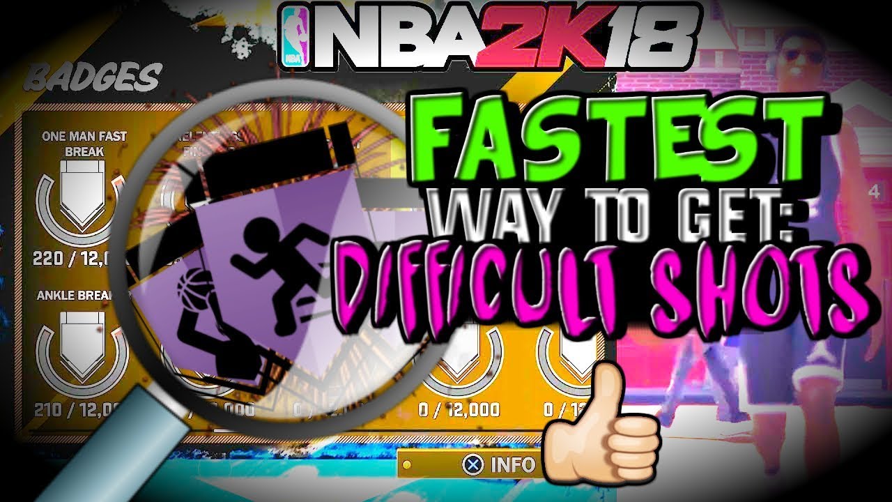 FASTEST WAY TO GET: DIFFICULT SHOTS BADGE!!!!!! - YouTube