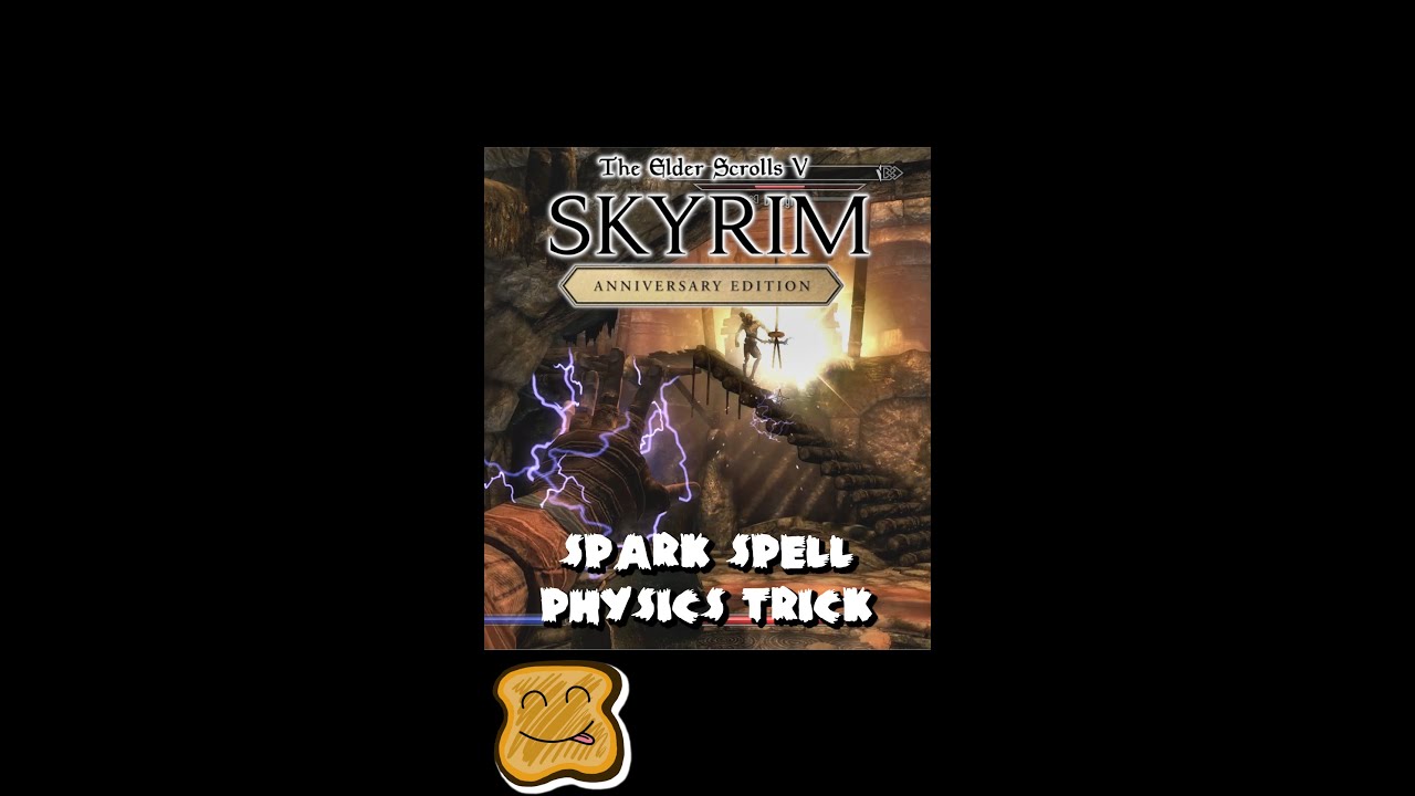Spark Spell Physics Trick - Skyrim Anniversary Edition 🌩 - YouTube