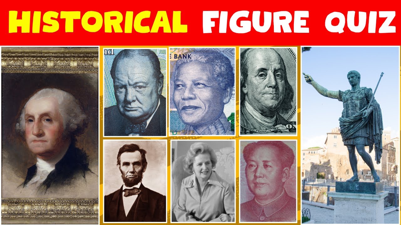 🔥 Guess the Historical Figures Quiz - YouTube