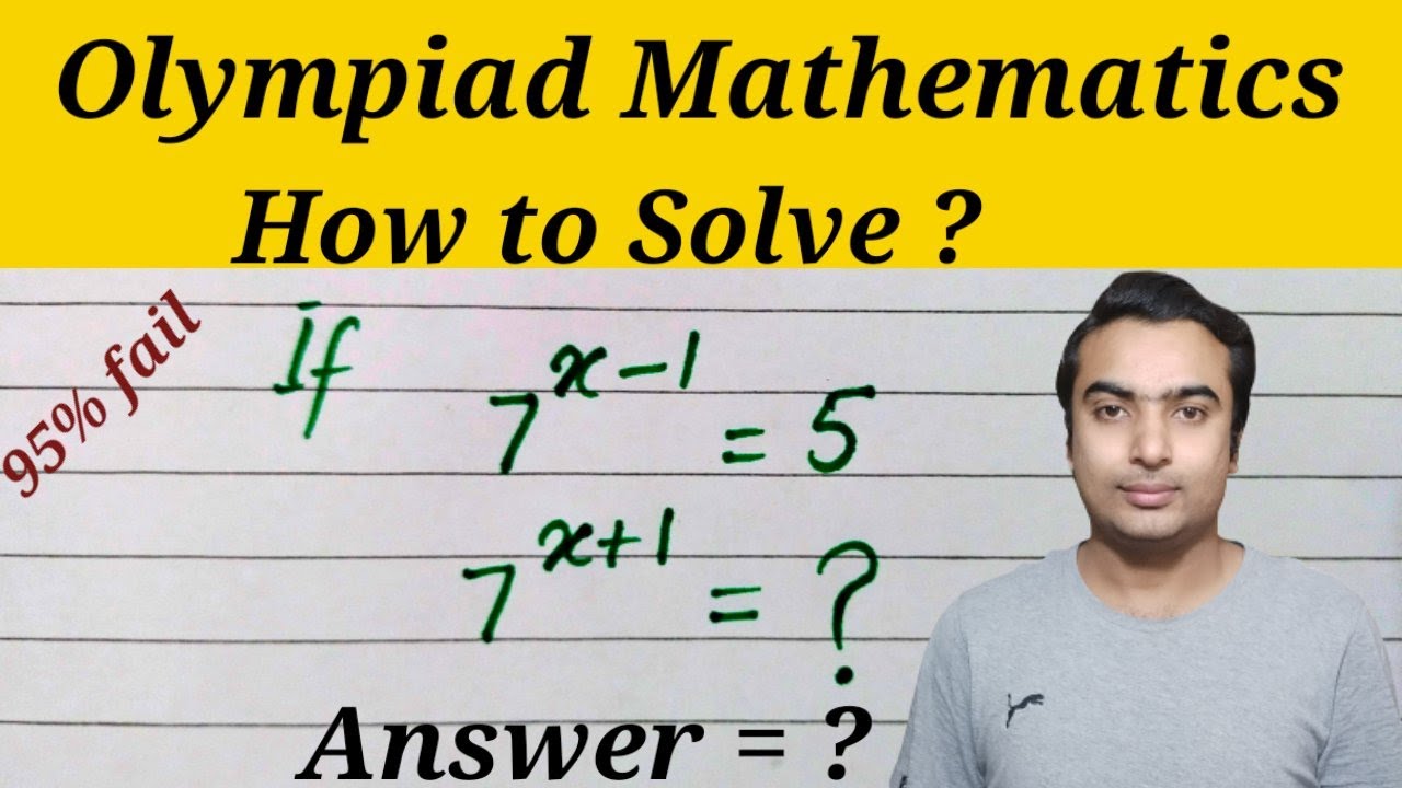 Maths Olympiad Question 7^x-1 = 5 | Solving Exponential Equation with this Quick and Smart Trick ...