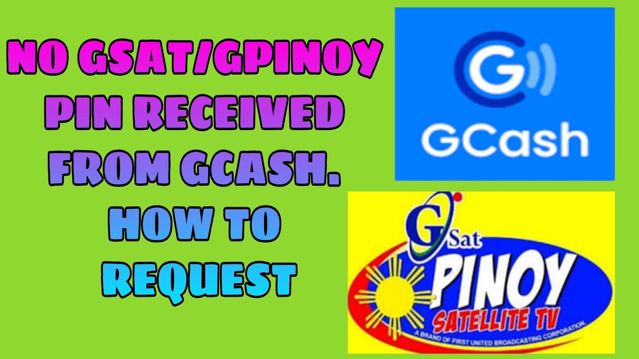 NO GSAT/GPINOY PIN RECEIVED (HOW TO REQUEST PIN FROM GCASH) - YouTube