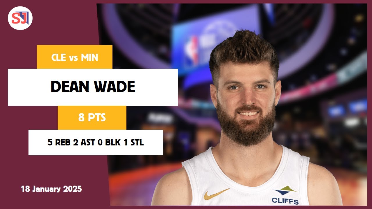 DEAN WADE 8 PTS vs MIN 18 Jan 24-25 CLE Highlights - YouTube