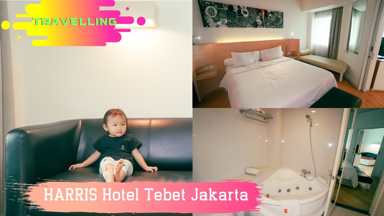 JEARNEY | HARRIS Hotel Tebet Jakarta | HARRIS Suite & HARRIS Room - YouTube