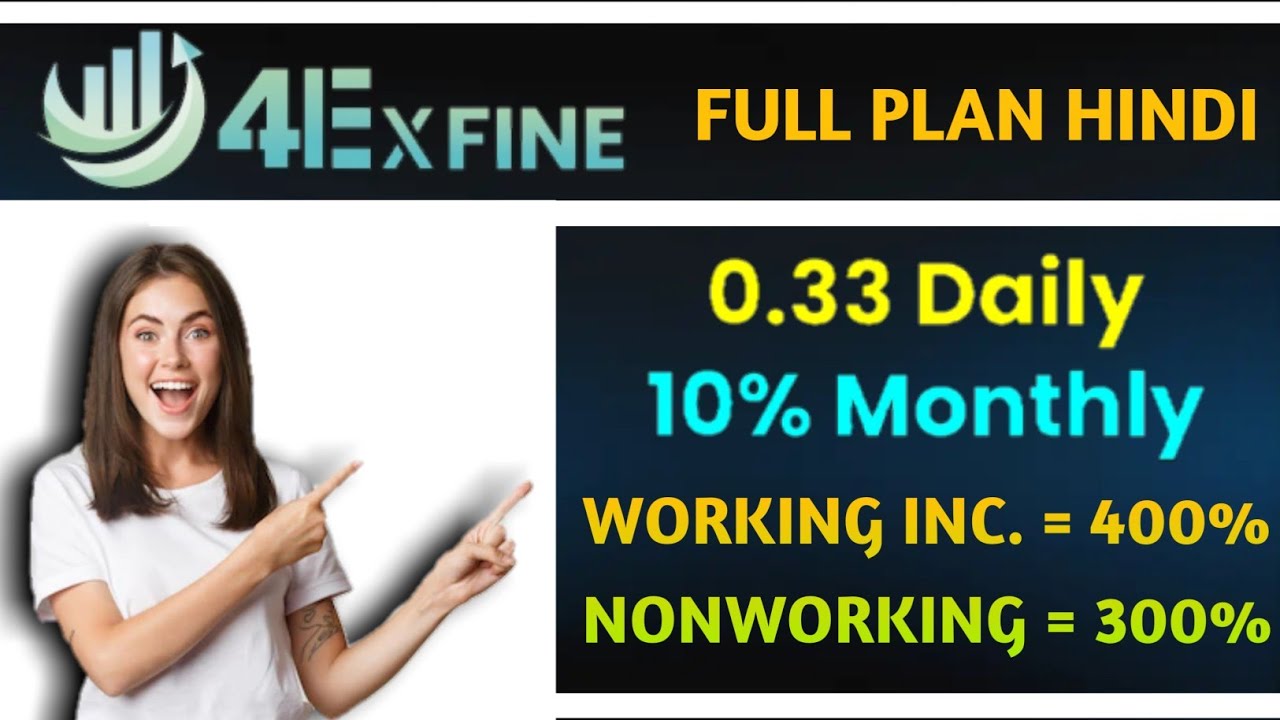 Daily and monthly earning | 4EX Fine full plan details | Working and ...