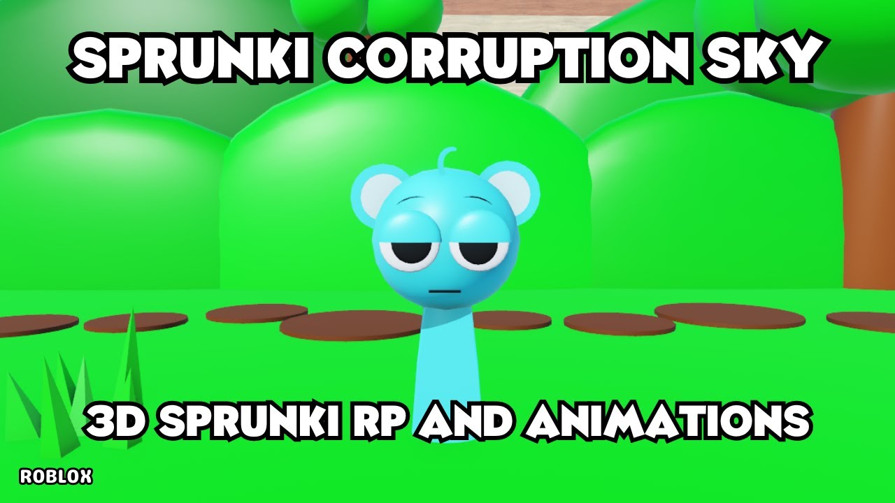 How To Get Sprunki Corruption Sky in 3D Sprunki RP And Animations - YouTube