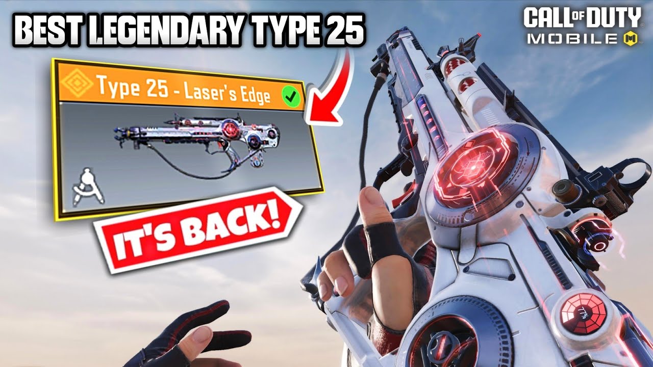 Type 25 - Laser's Edge is back in CODM l Best Type 25 Legendary? - YouTube
