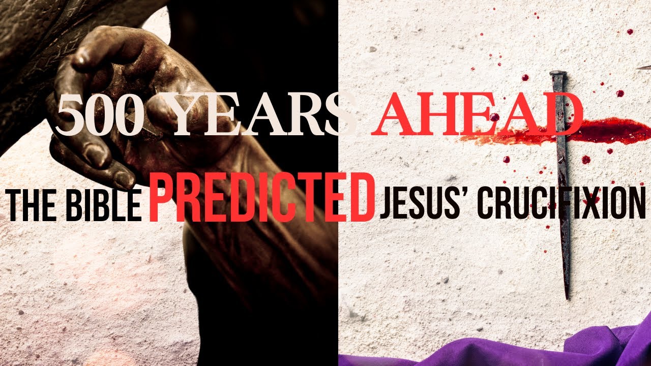 Did You Know? The Bible Predicted the Exact Year of Jesus’ Crucifixion ...