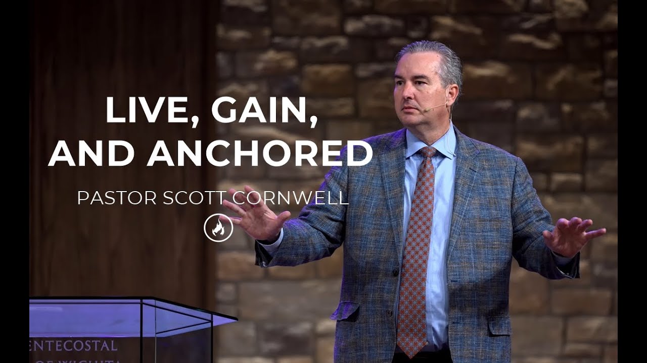 03/12/25 PM - Live, Gain, and Anchored - Pastor Scott Cornwell - YouTube