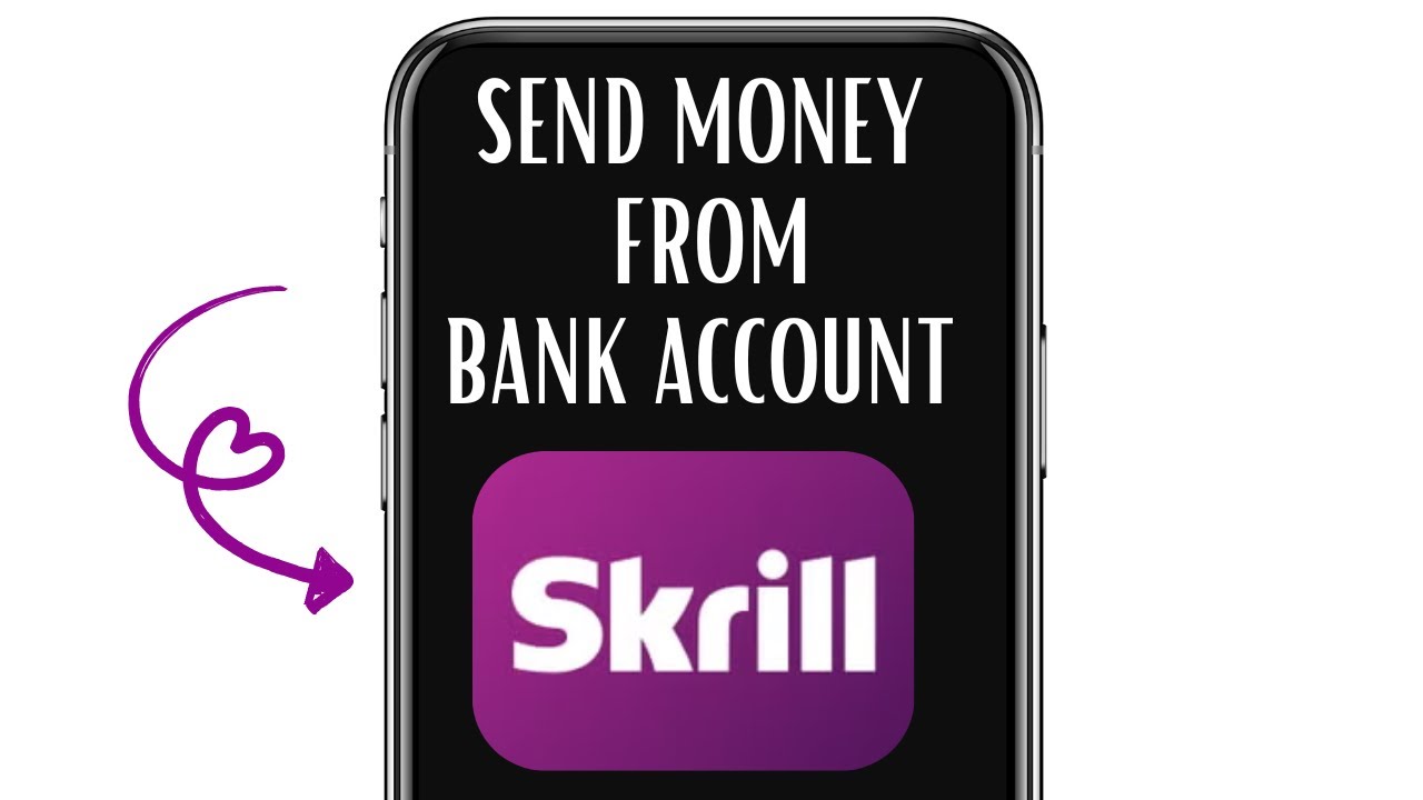 HOW TO SEND MONEY FROM BANK ACCOUNT TO SKRILL - YouTube