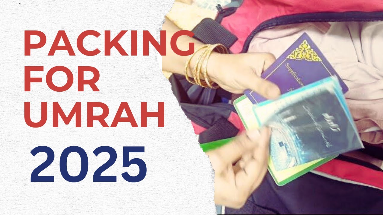 Umrah Packing | What to pack for Umrah | Umrah packing for ladies ...