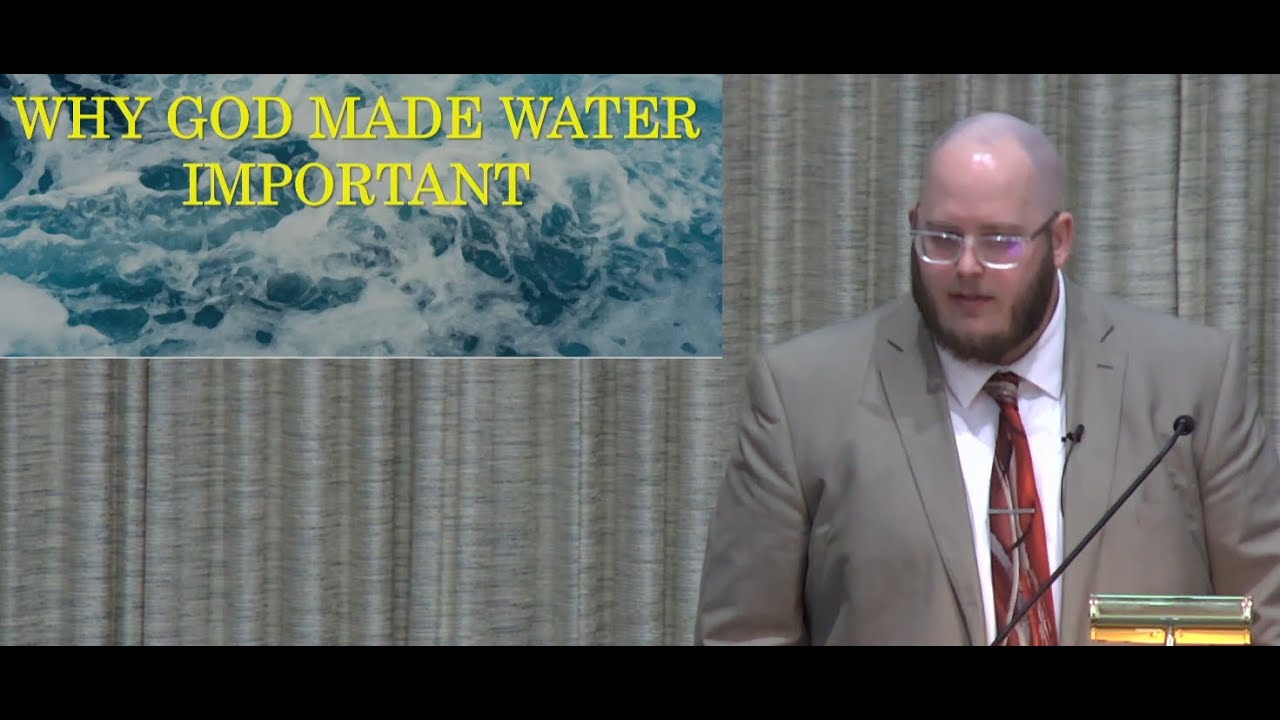 Why God Made Water Important By Joel Raulerson - YouTube