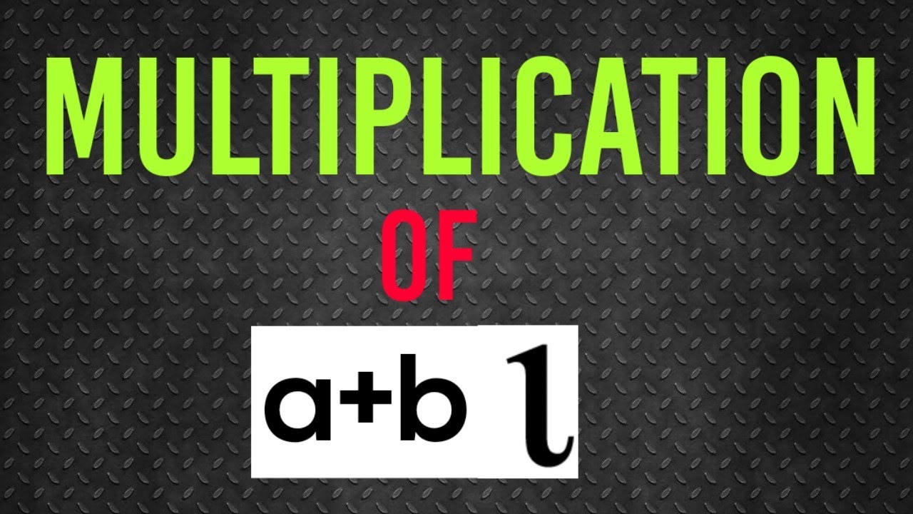2 Algebraic Tricks Of Multiplication Complex Number YouTube 2-algebraic-tricks-of-multiplication-complex-number-youtube