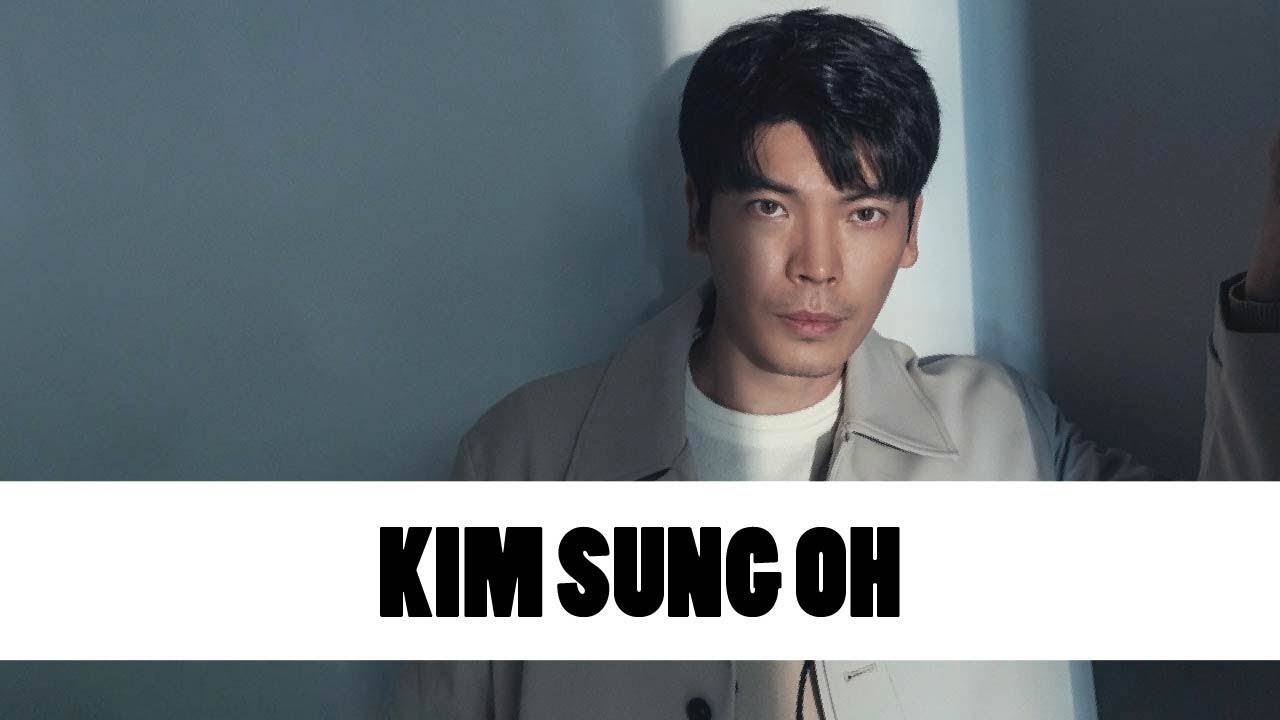 10 Things You Didn't Know About Kim Sung Oh (김성오) | Star Fun Facts ...