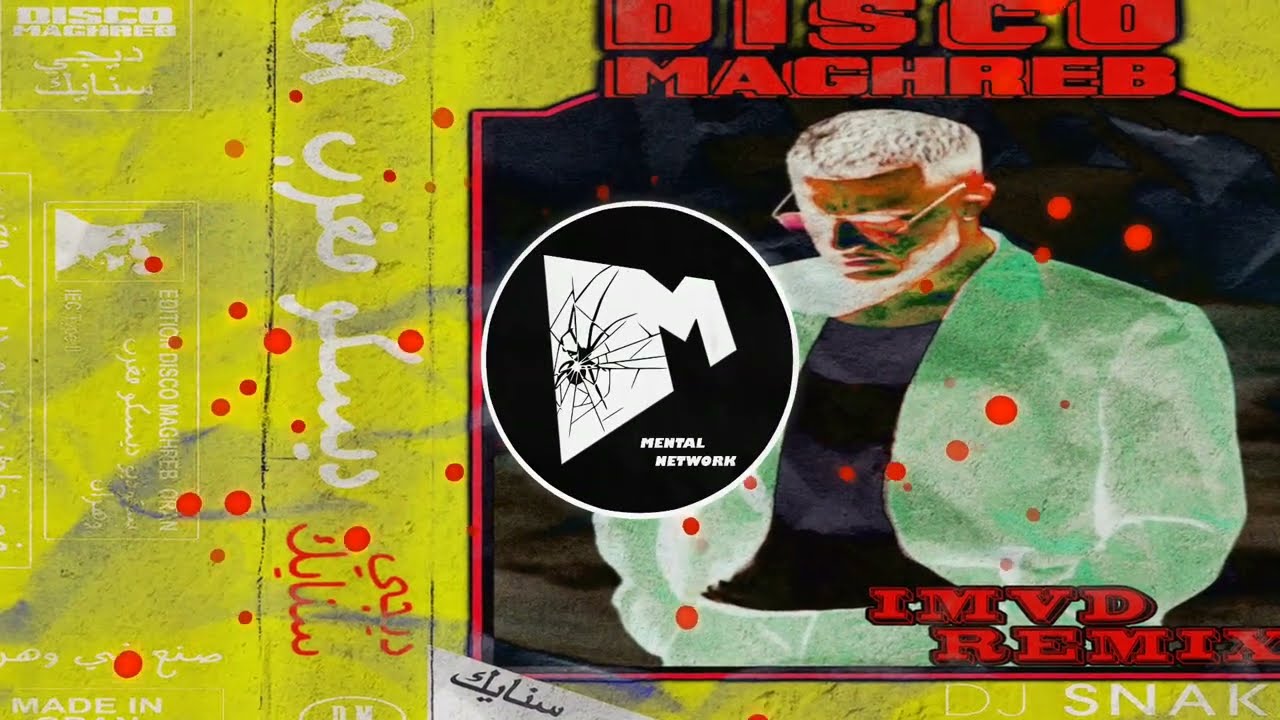 DJ Snake - Disco Maghreb (iMVD Remix) || Dutch House 2022 - YouTube