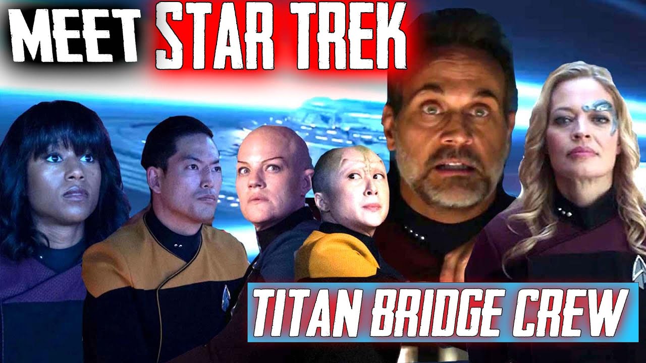 Meet STAR TREK Picard Season 3 - Titan Bridge CREW ! - YouTube