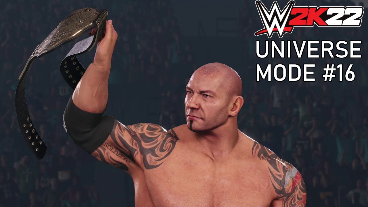 WWE 2K22 UNIVERSE | #16 BATISTAS GRÖẞTE CHALLENGE?! 😲 - YouTube