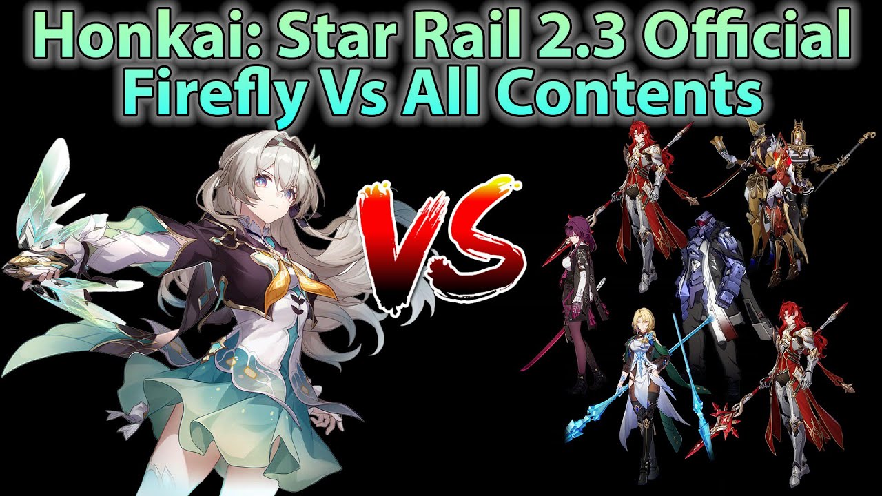 Ultimate Showcase E0S0 Firefly Vs All End Game Contents - Honkai: Star ...