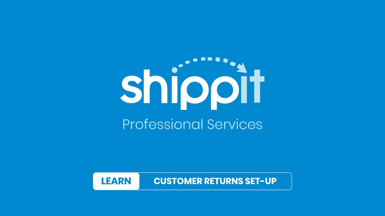 Setting-up Shippit Returns - YouTube