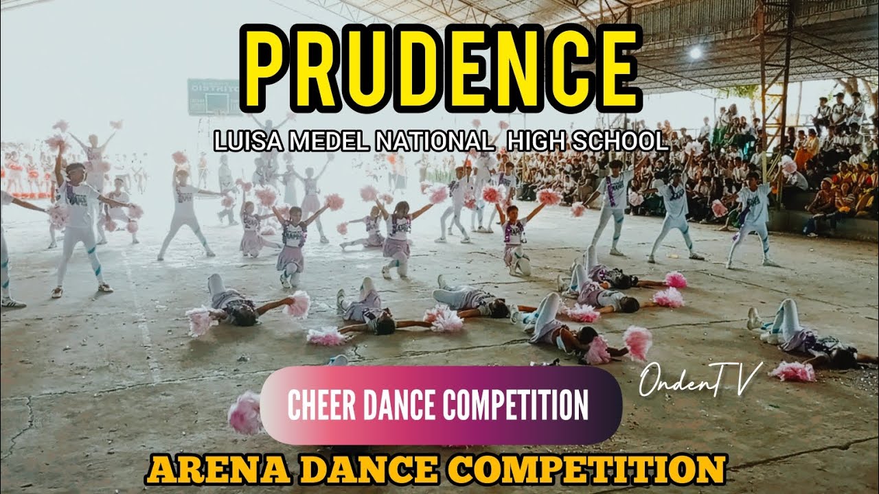 PRUDENCE CHEER DANCE COMPETITION MAPEH MONTHS 2025 Luisa Medel National ...