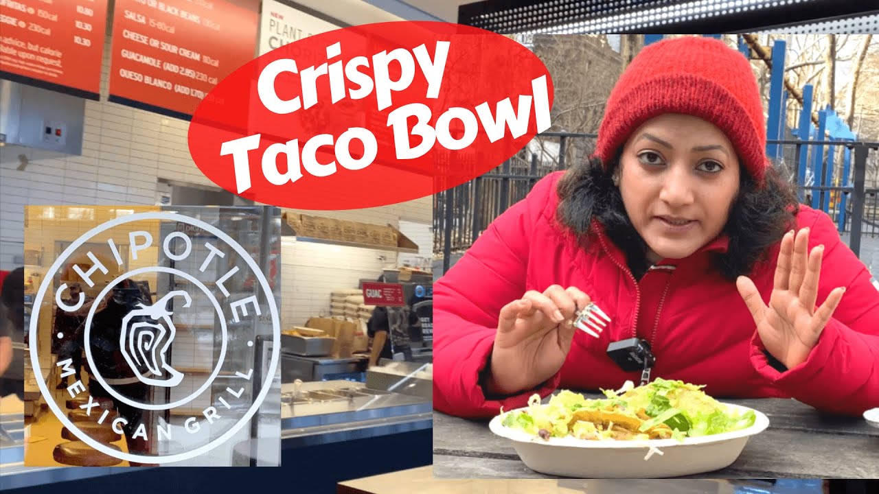 इस delicious Mexican food का ज़ायक़ा Indian जैसा | Chipotle, New York ...