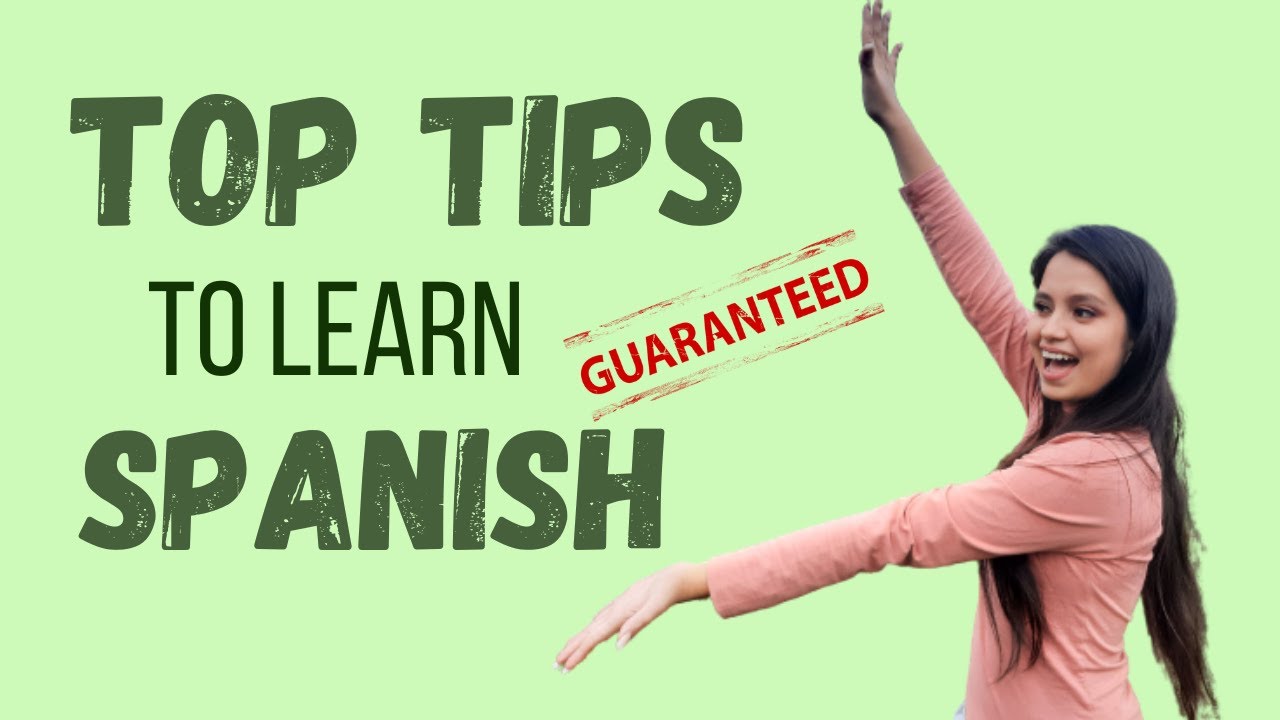 TOP TIPS TO LEARN SPANISH LANGUAGE🤩 You will not fail !! - YouTube