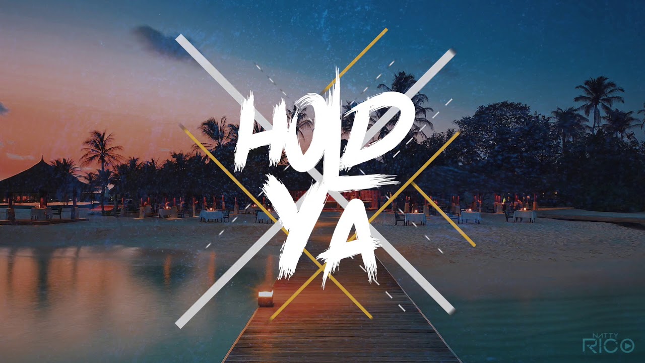 Natty Rico - Hold ya (Official Video) - YouTube