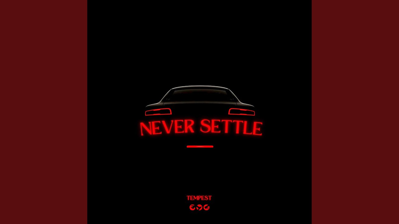 Never Settle - YouTube
