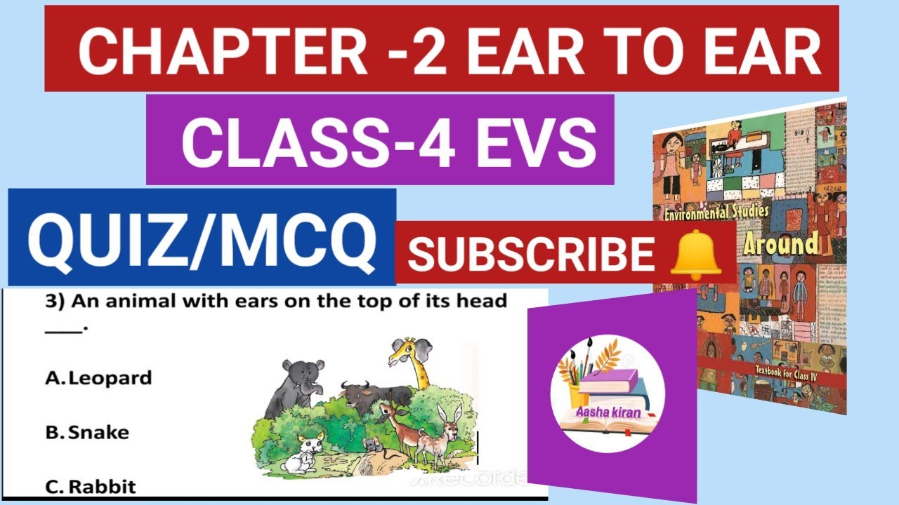 Ear to Ear QUIZ/MCQ/CLASS-4 EVS Chapter -2 MCQ / #MCQ #evsclass4 # ...