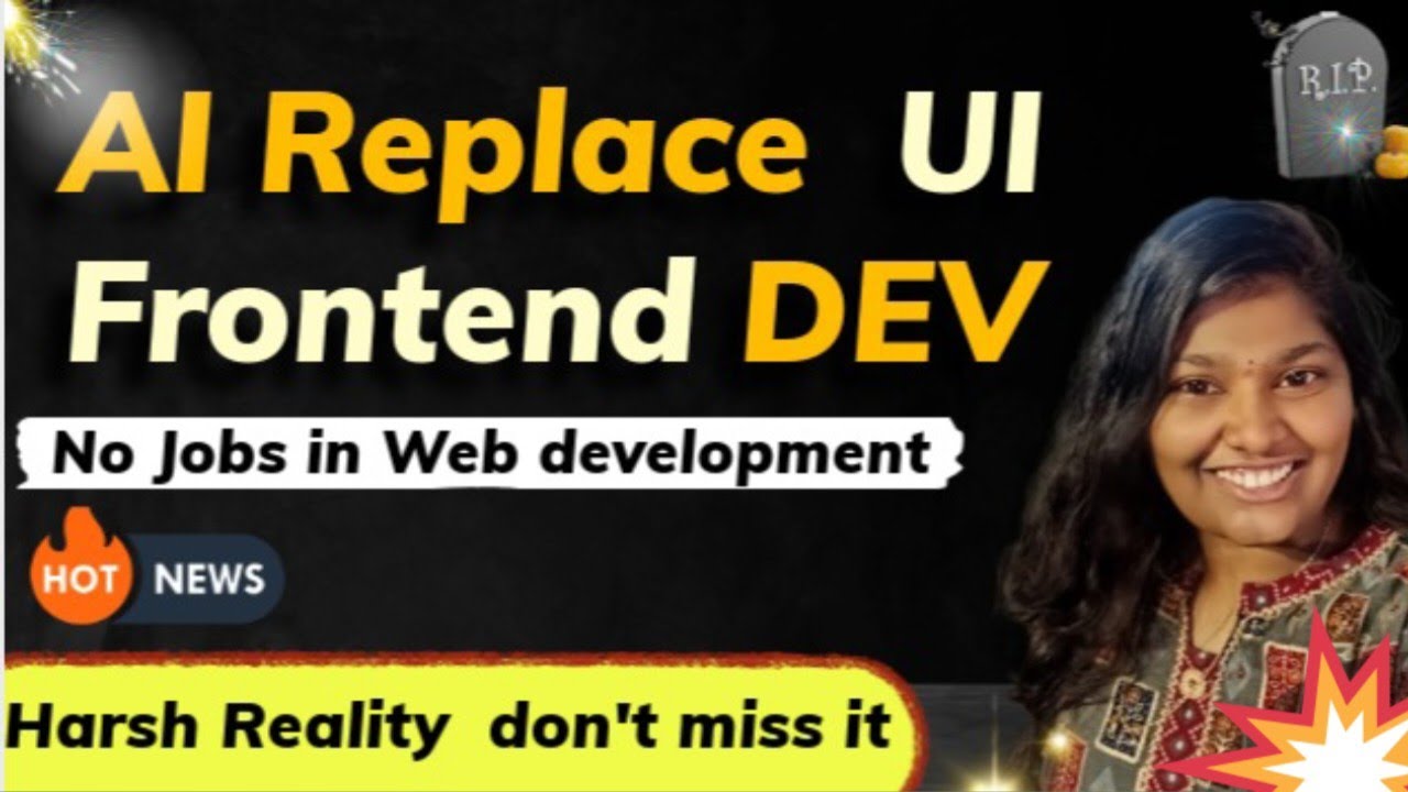 AI Will replace Front end developers , UI Developers||UI developers no career growth in future ...