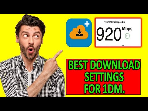 1DM Best download settings for Android